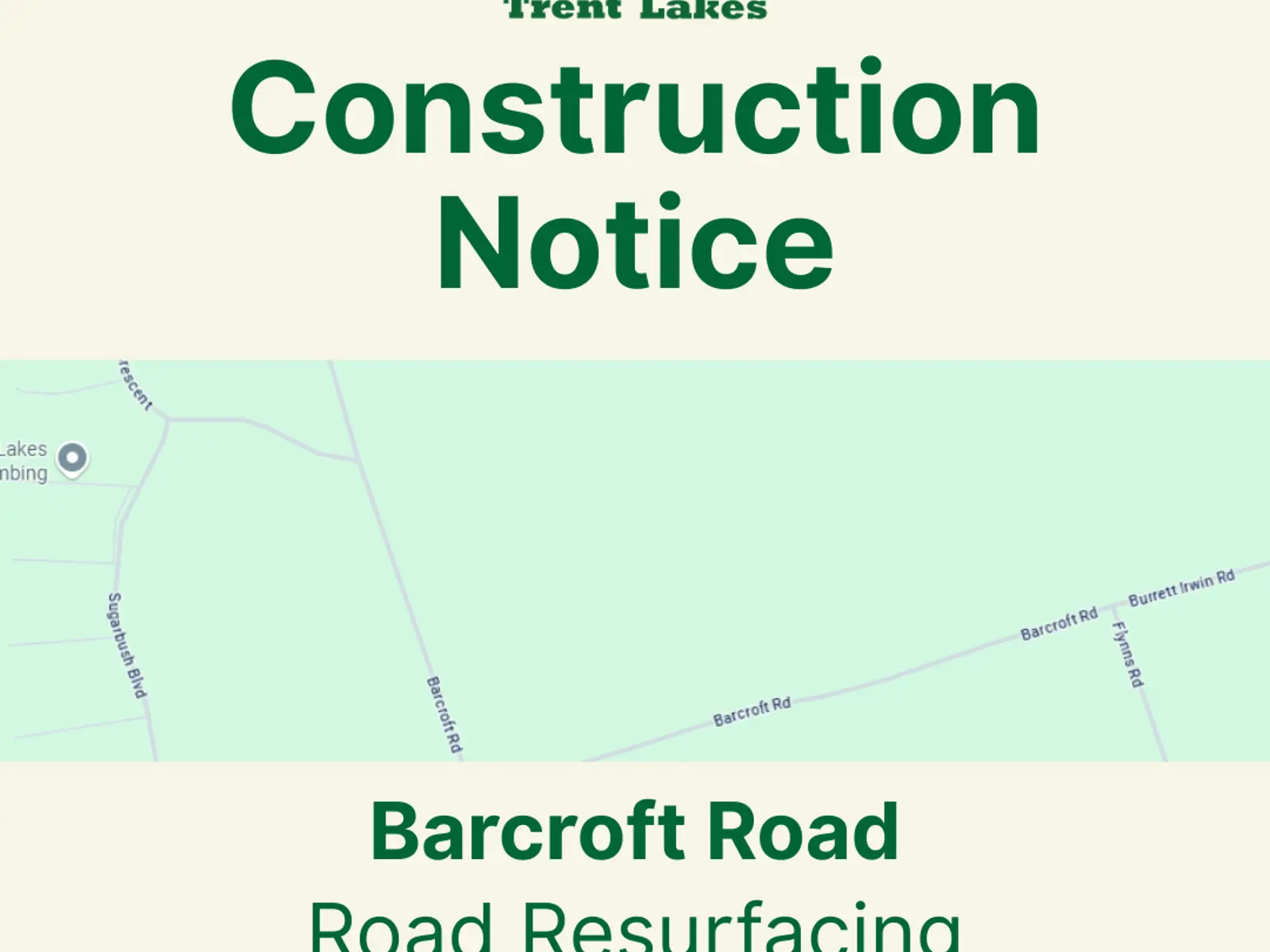 Road Closures and Construction Notices | Trent Lakes